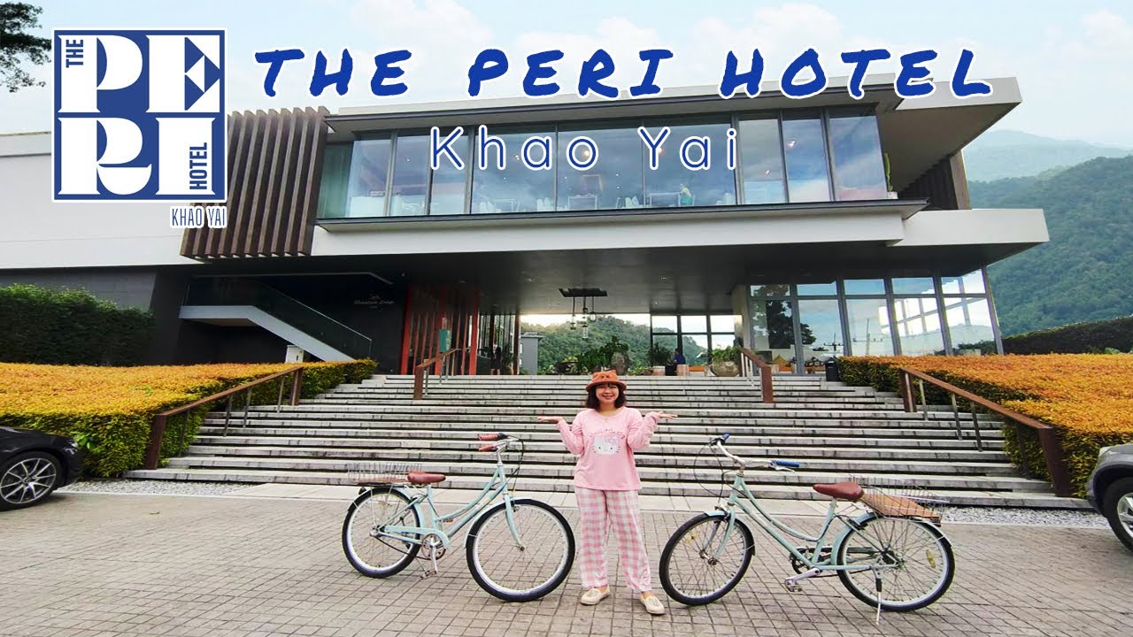 รีวิว!! Review "The Peri Hotel" Khao Yai ดีแค่ไหน? #ThePeriHotel - YouTube