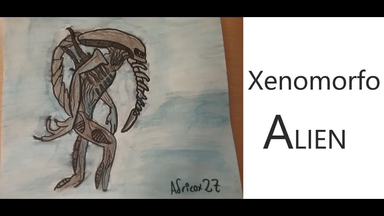 Xenomorfo | ALIEN - YouTube