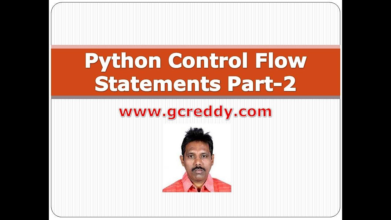 Python Class 8 Python Control Flow Statements Part 2 Youtube