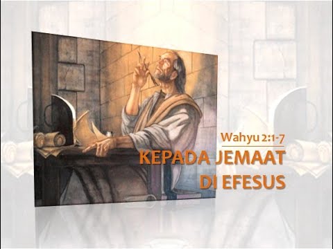 | Kepada Jemaat di Efesus | Wahyu 2:1-7 | 28 Mei 2023 | bag 1 | - YouTube