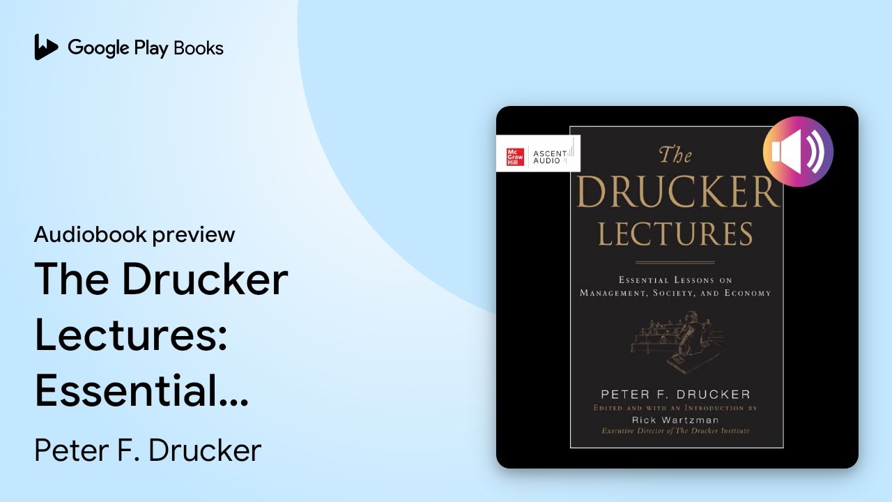 The Drucker Lectures: Essential Lessons on… by Peter F. Drucker ...