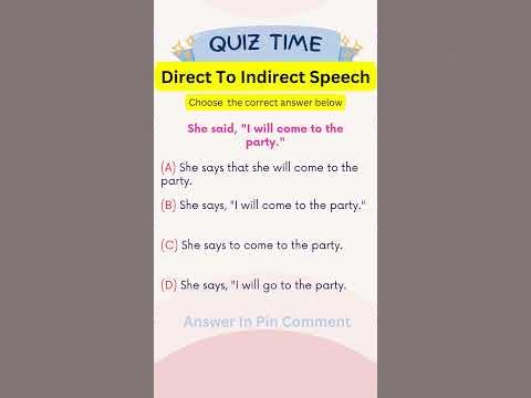 Mastering Indirect Speech: Transforming Direct Speech to Indirect Quiz - YouTube