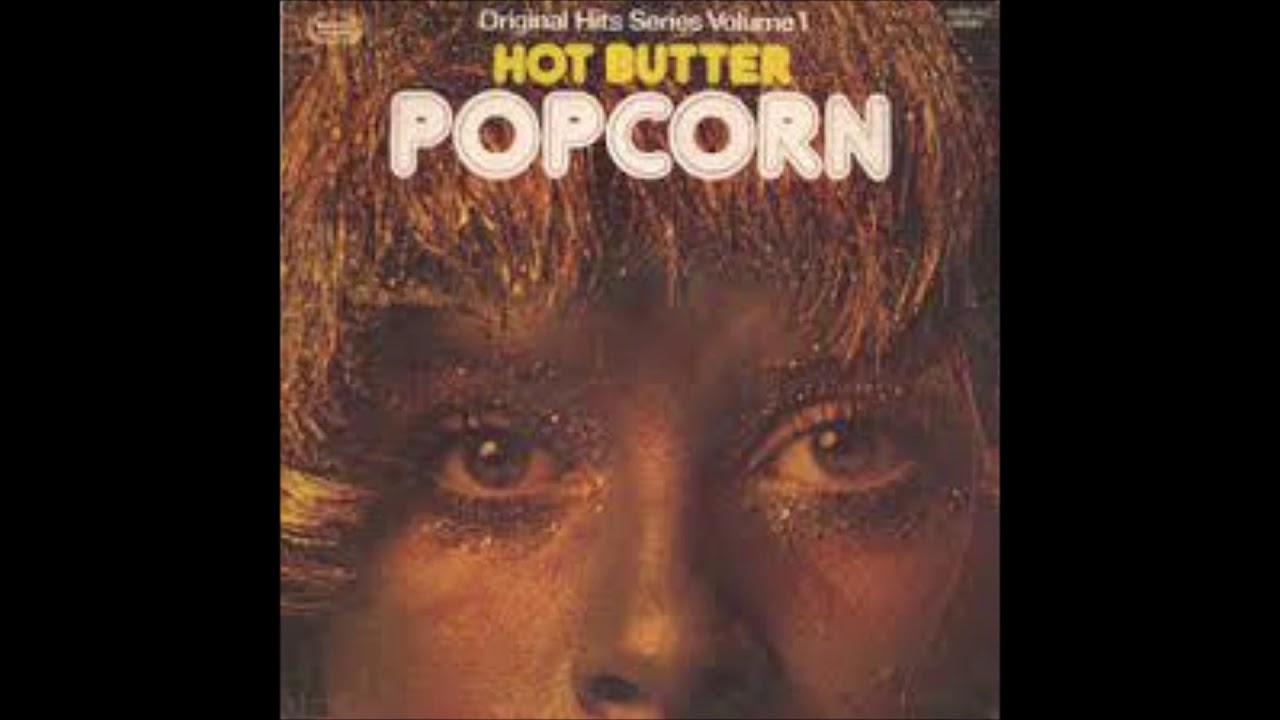 Hot Butter - Popcorn - Remix - YouTube