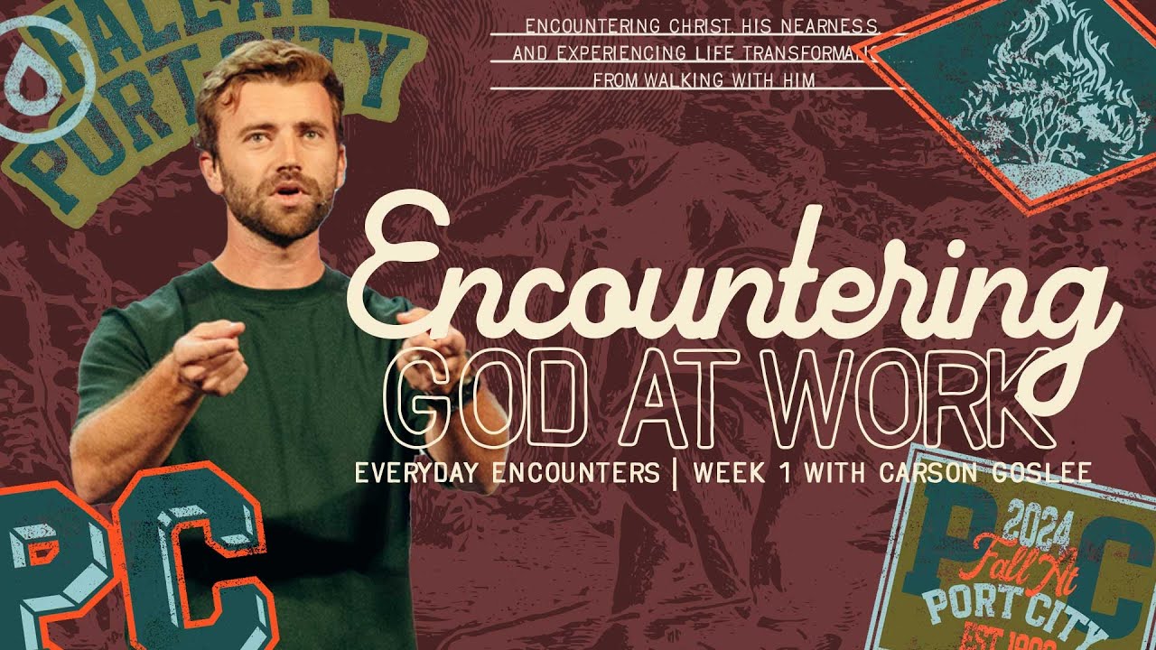 Everyday Encounters: Part 1 | "Encountering God at Work" - YouTube