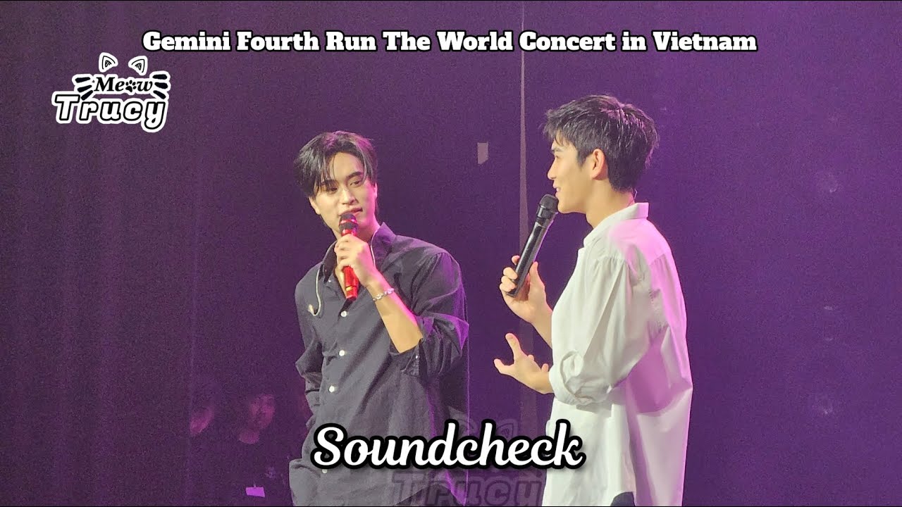[19.10.24] Soundcheck - GeminiFourth | Gemini Fourth Run The World Concert in Vietnam - YouTube