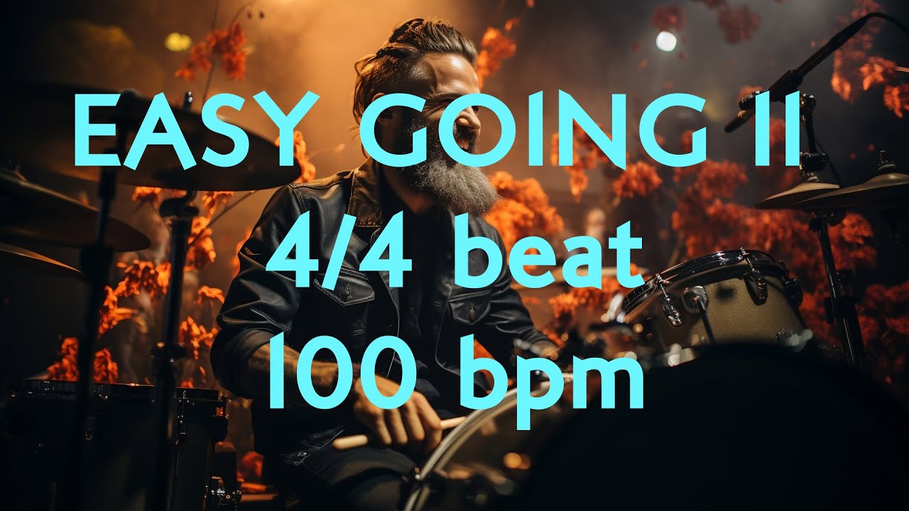 4/4 Drum Beat - 100 BPM - EASY GOING II - Lets Jam - YouTube