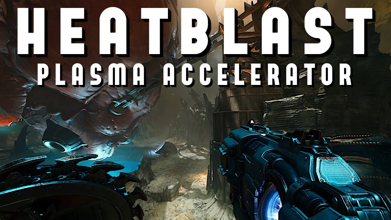 Plasma Accelerator + Heatblast is Ultimate Destruction in DOOM: The ...