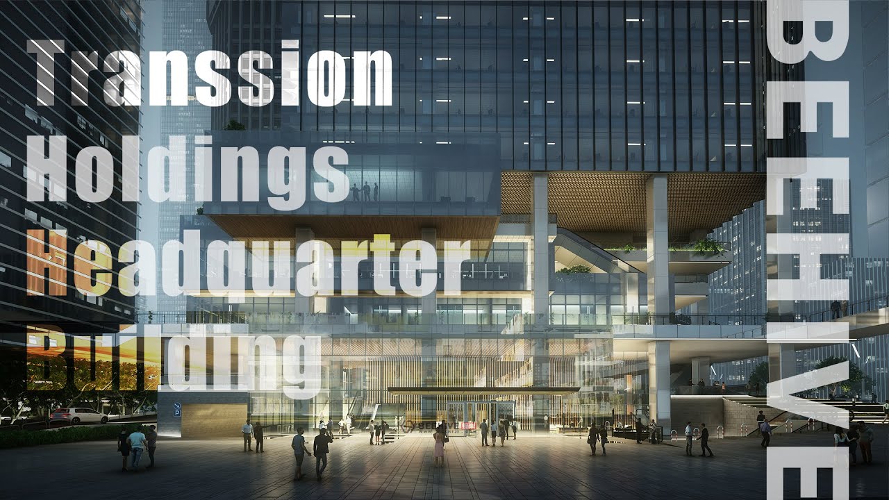 【BEEHIVE 蜂巢】Transsion Holdings Headquarter Building - YouTube