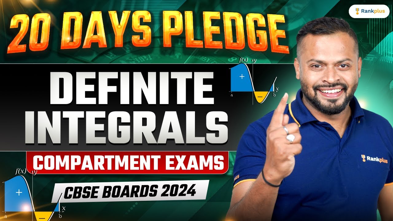 CBSE Compartment Exam 2024 | Definite Integrals | Part - 2 | Class 12 ...