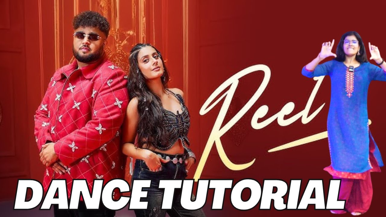Reel Dance Tutorial | Viral Dance Reel Easy Steps | Deep Jandu ...