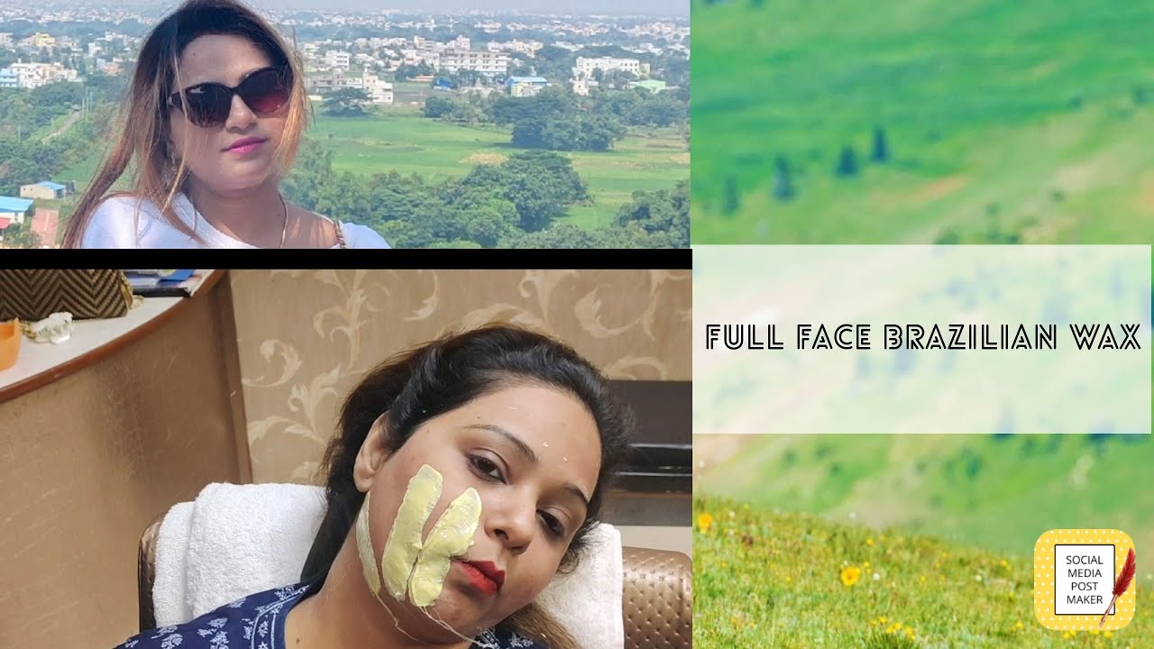 Full Face Wax for Brazilian wax || How to Remove Facial Hair Step by ...