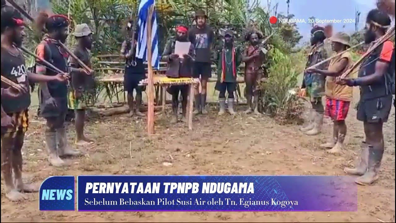 UPACARA PEMBEBASAN PILOT SUSI AIR TPNPB OPM EGIANUS KOGOYA - YouTube