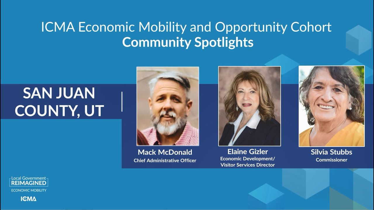 ICMA Economic Mobility and Opportunity Cohort Community Spotlight: San ...