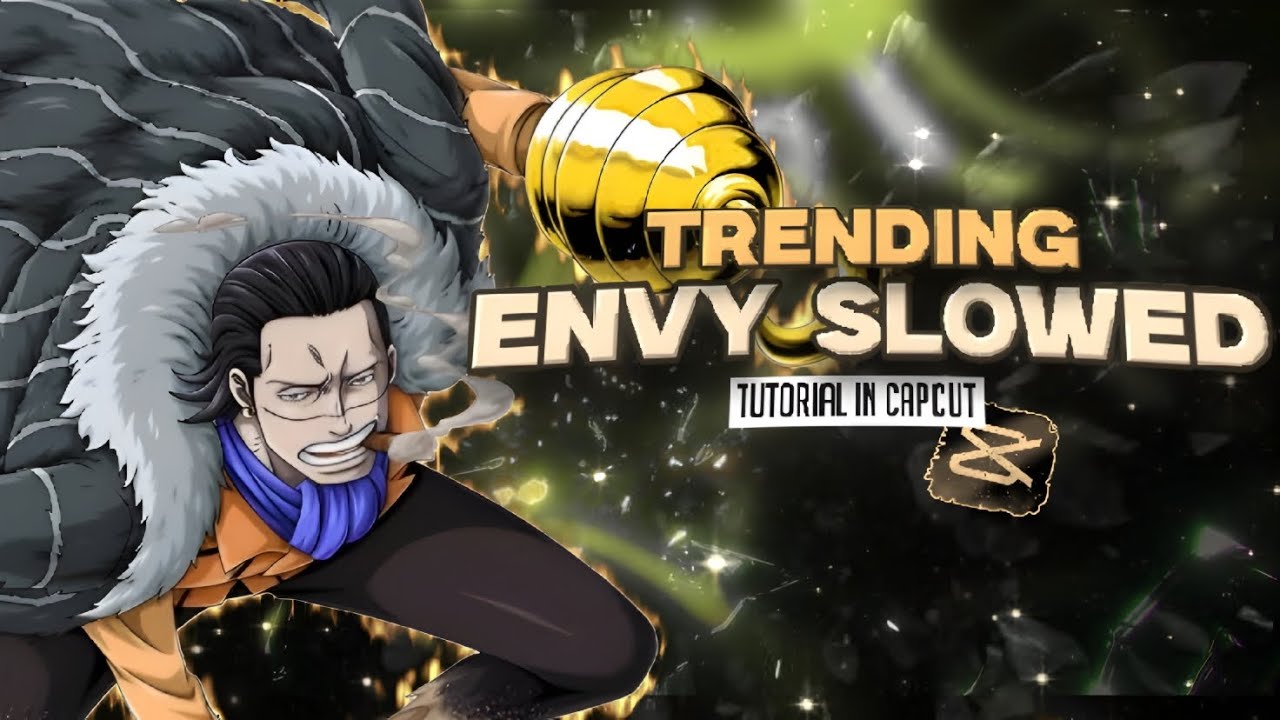 🔥 Trending Envy Slowed Edit Tutorial | CapCut Tutorial 2025 (Step by ...