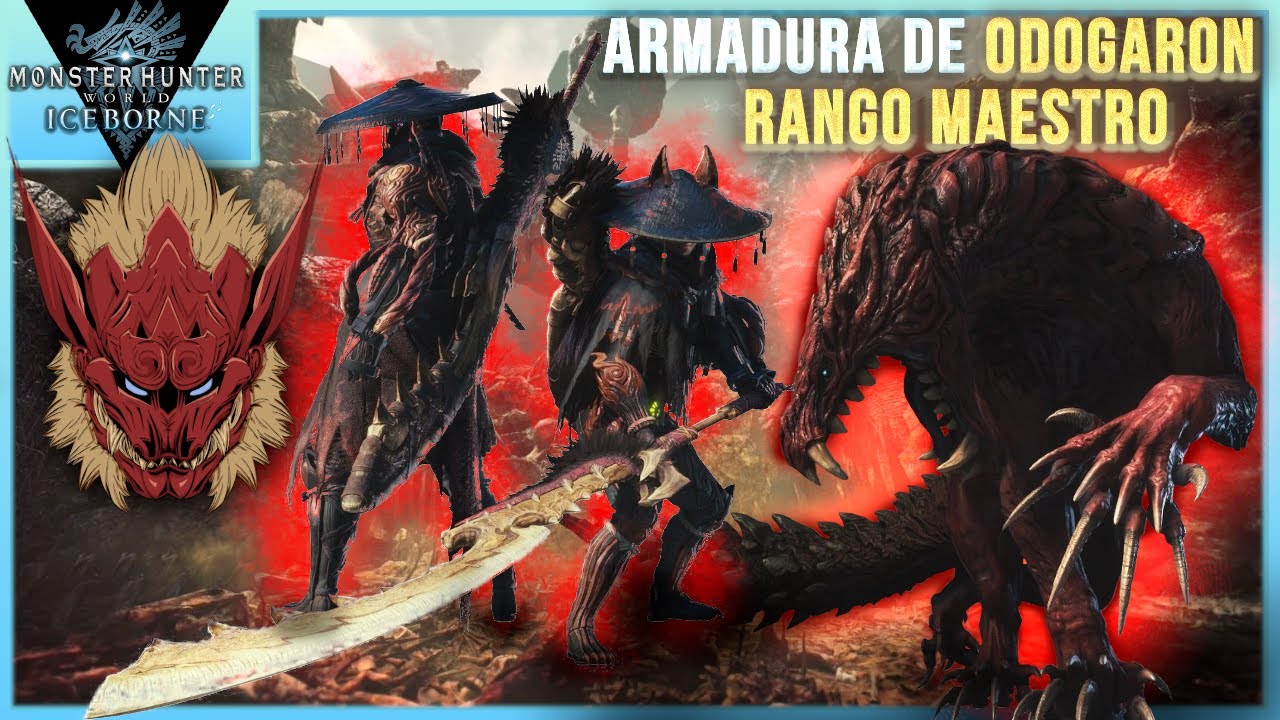 Forjando el Set de Odogaron Rango Maestro │ Monster Hunter World ...