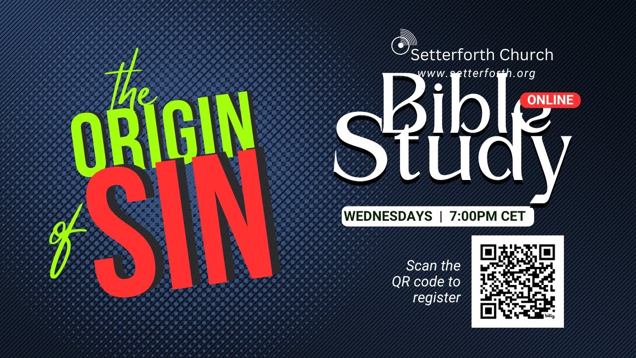 The Origin of Sin | Part 5 - Original Sin | Setterforth Church - Online ...
