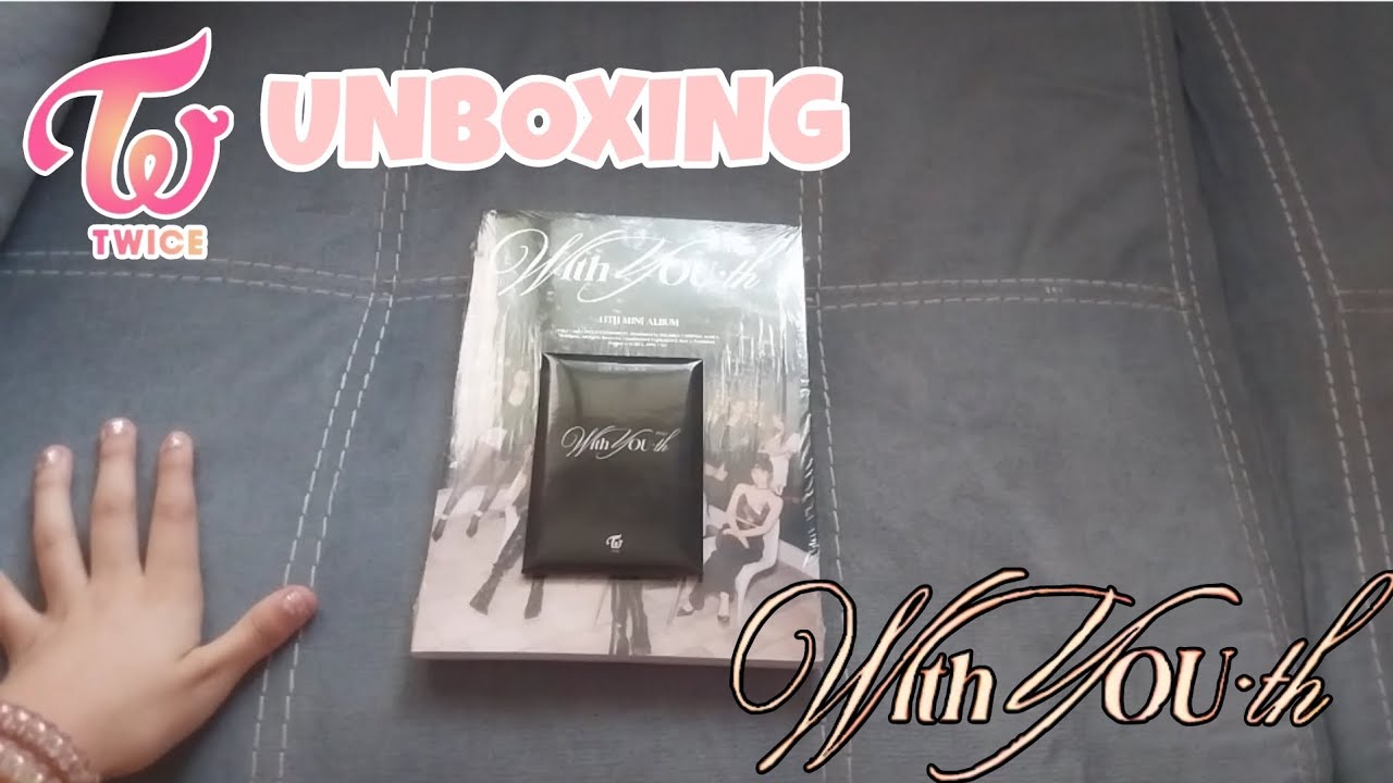 😍 TWICE WITH YOUTH ÁLBUM UNBOXING 🌱 GLOWING VERSION ️🖤 ️ ¿CONSEGUÍ ...