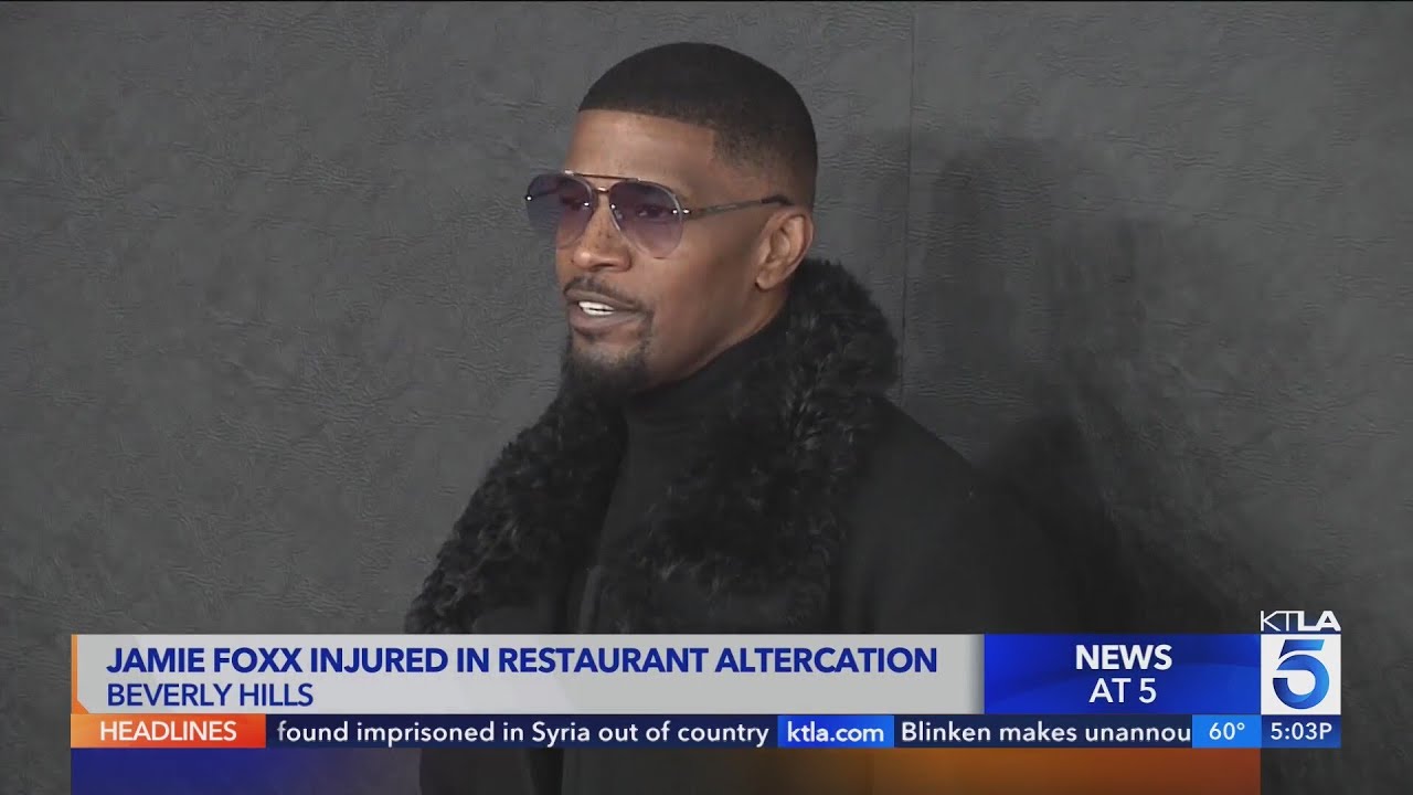 Jamie Foxx reportedly injured during confrontation at Beverly Hills ...