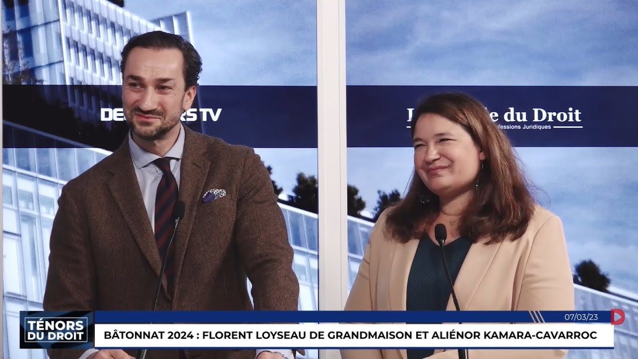 Bâtonnat 2024 : Les propositions de Florent Loyseau de Grandmaison et ...