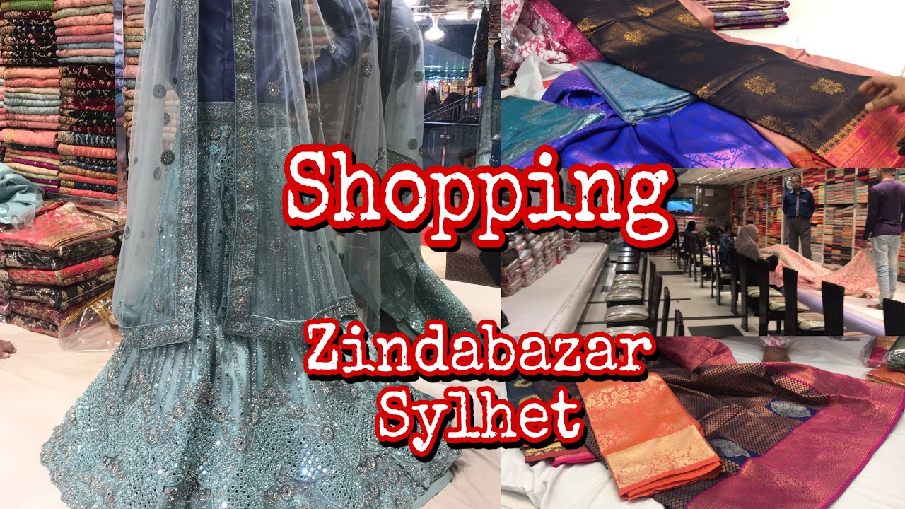 শপিং | Zindabazar Sylhet - YouTube