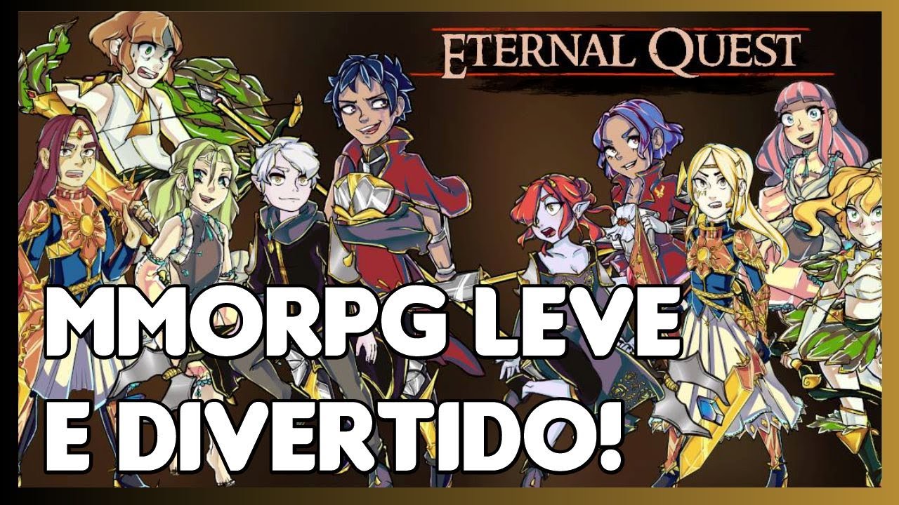 ETERNAL QUEST MMORPG EM PT/BR - PRIMEIRAS IMPRESSÕES! - YouTube
