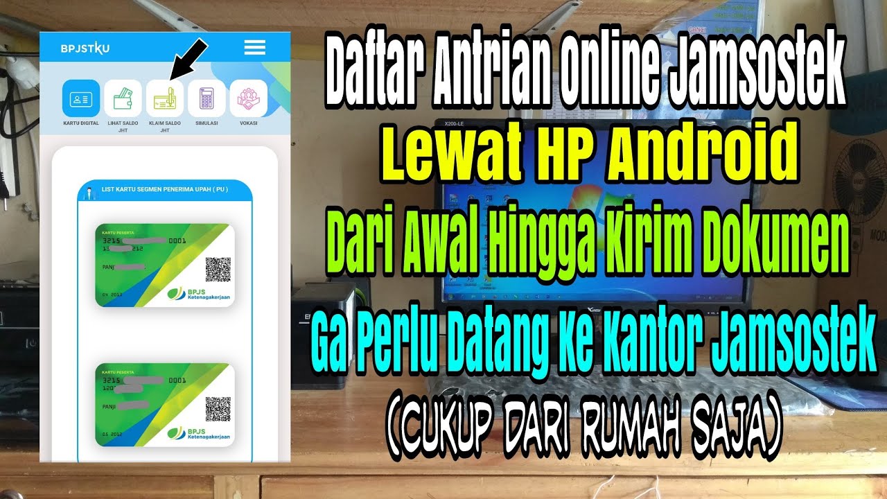 ANTRIAN ONLINE BPJS KETENAGAKERJAAN / JAMSOSTEK LEWAT HP ANDROID - YouTube