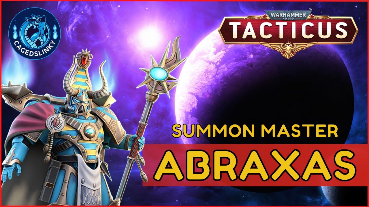 Warhammer 40k Tacticus | Abraxas Summon Master | Gameplay | God Tier Summoner - YouTube