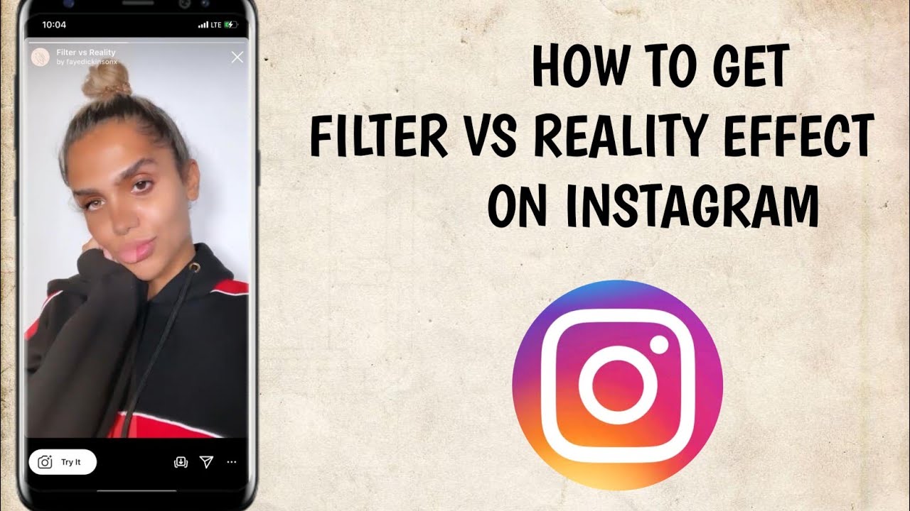How To Get Filter Vs Reality Effect Filter On Instagram YouTube How To Get Filter Vs Reality Effect Filter On Instagram YouTube