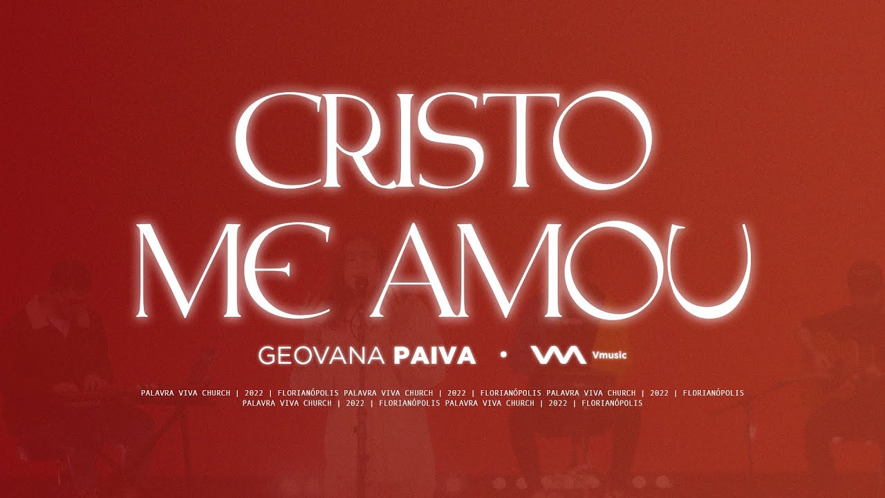 Cristo me amou | Geovana Paiva - YouTube