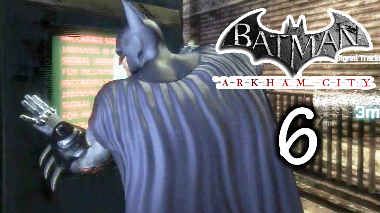 Batman: Arkham City - Signal Jammer [Episode 6] - YouTube