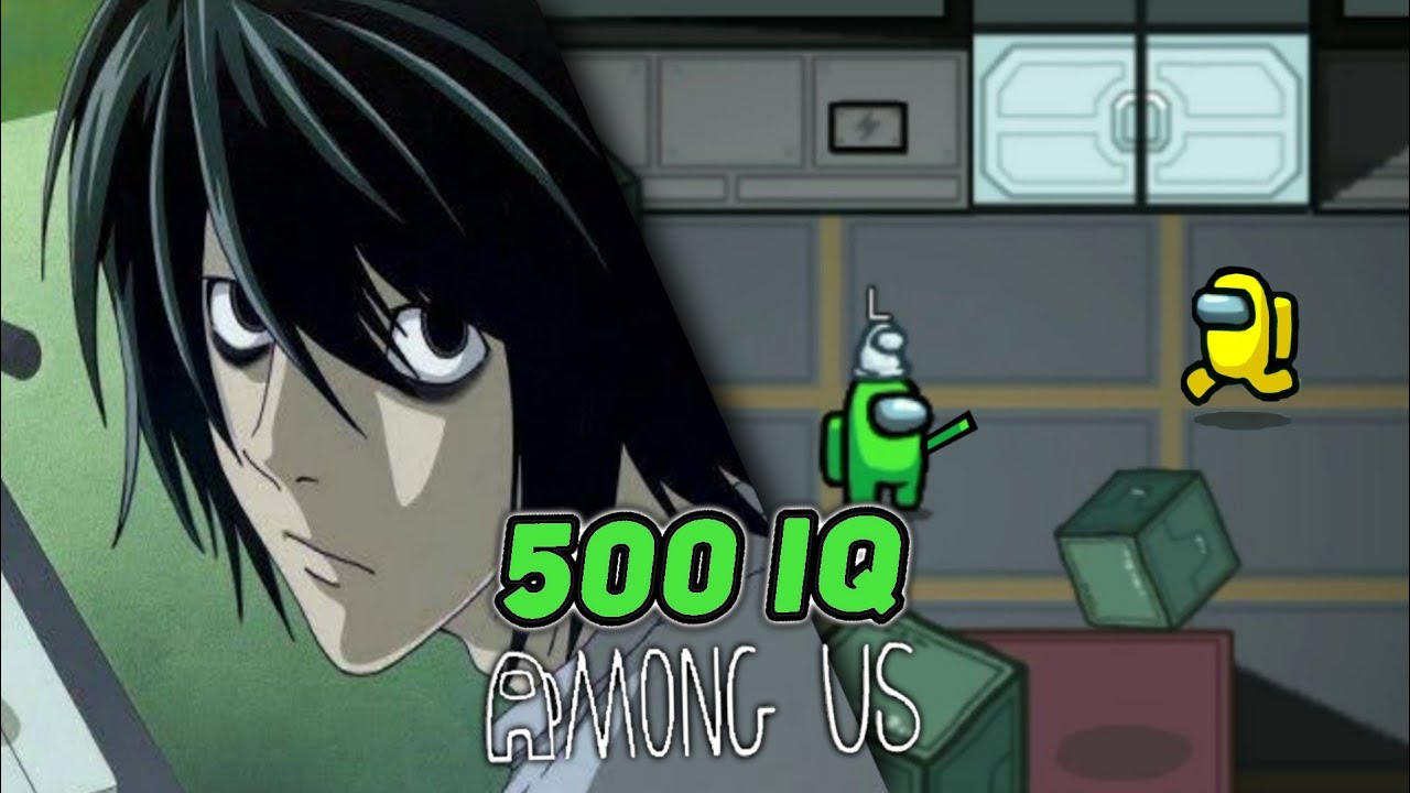 200 IQ Lawliet Plays In Among Us YouTube 200-iq-lawliet-plays-in-among-us-youtube