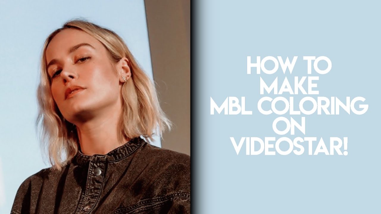 how to make + use mbl coloring on videostar! 📖 - YouTube