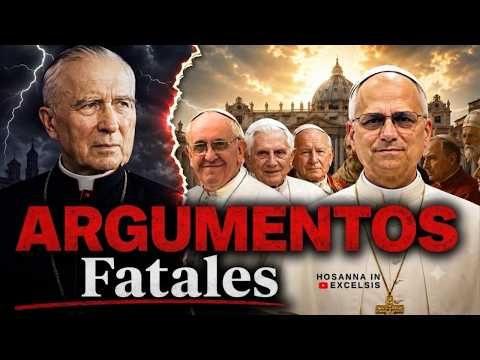 Argumentos fatales de los “Lefevristas”