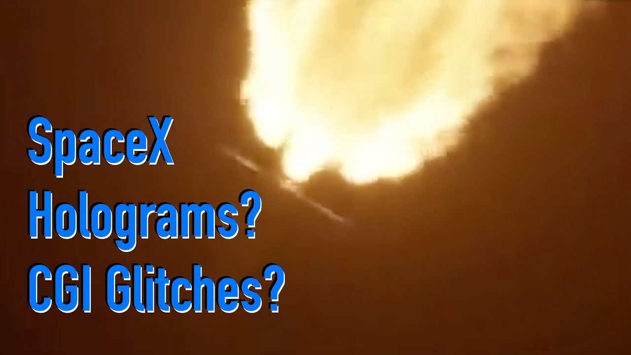 SpaceX using Holograms? Projector? CGI Glitches? SES-12 Satellite ...