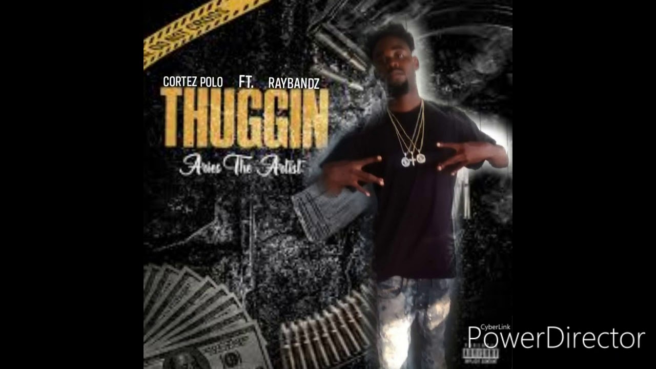 Cortez polo ft. Mac Raybandz " Thuggin" - YouTube