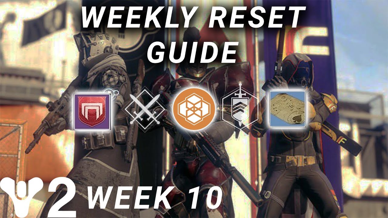 Destiny 2: Weekly Reset Guide (Week 10) - New Faction Rally Gear ...