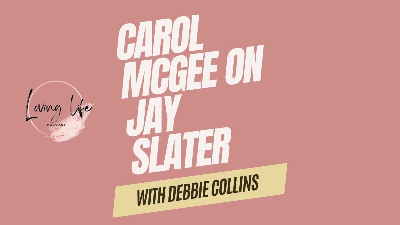 Unveiling the Cards - Carol McGee on Jay Slater - Episode 1 - Loving ...