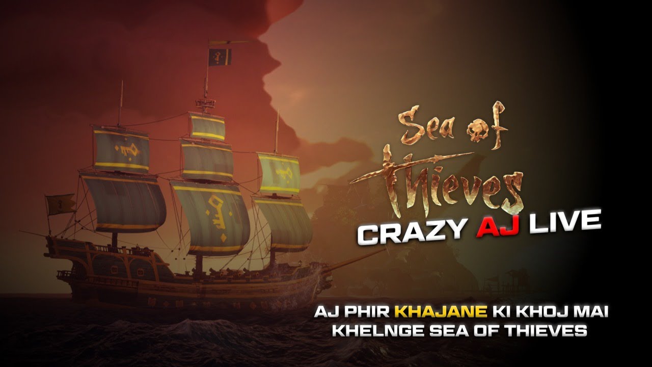 THODA GAME THODI BAATE | SEA OF THIEVES | DAY 49 - YouTube