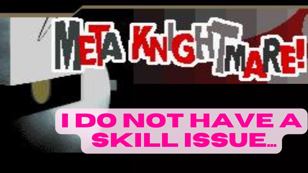COUNT MY DEATHS... META KNIGHTMARE MODE - YouTube