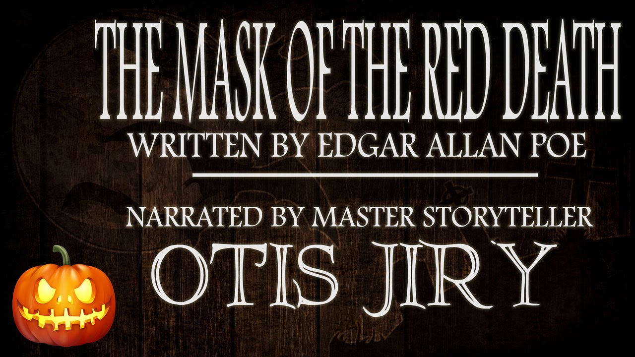 "The Masque of the Red Death" by Edgar Allan Poe | Scary Stories for ...