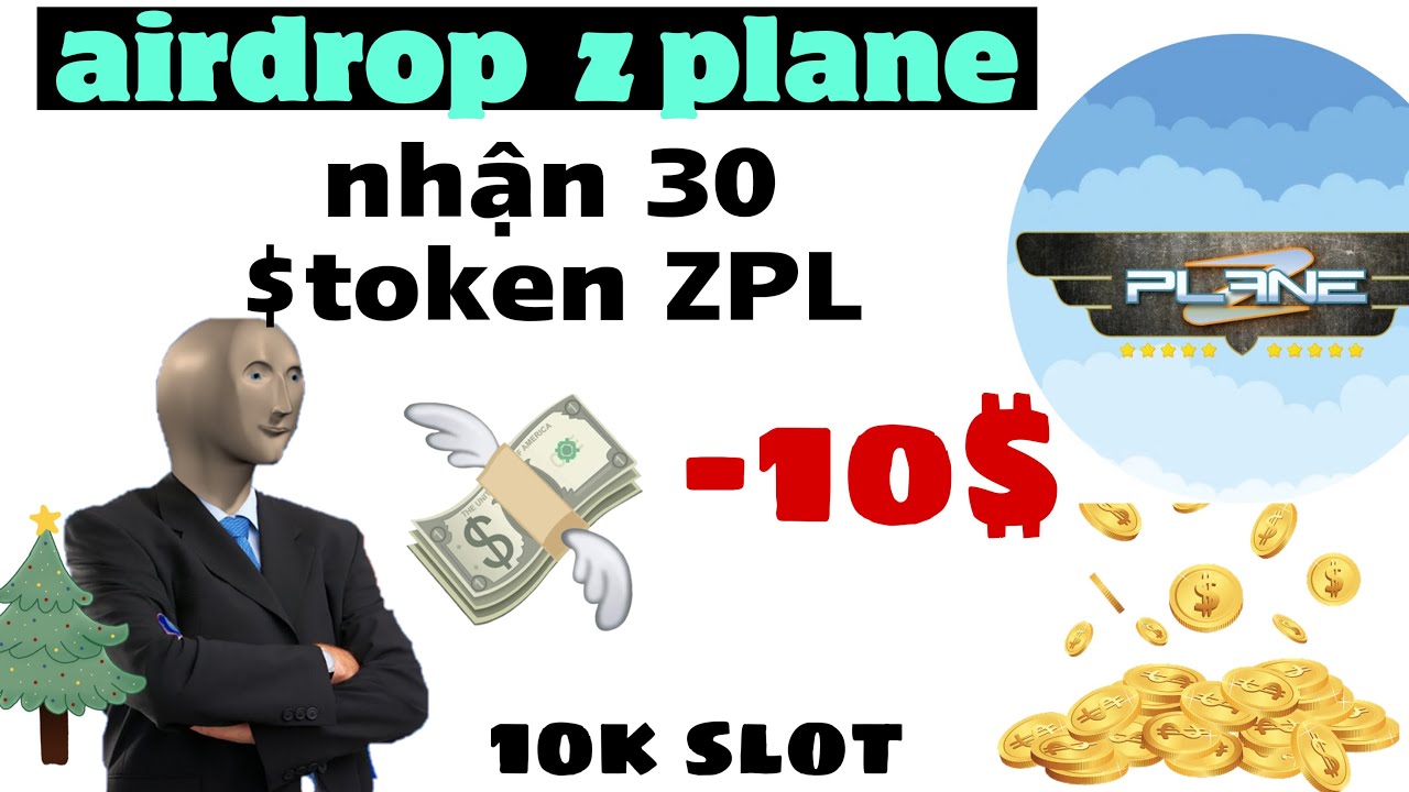 Airdrop nhận 10$ token ZPL-Z plane (10000 slot) #airdrop #htcn #zplane - YouTube