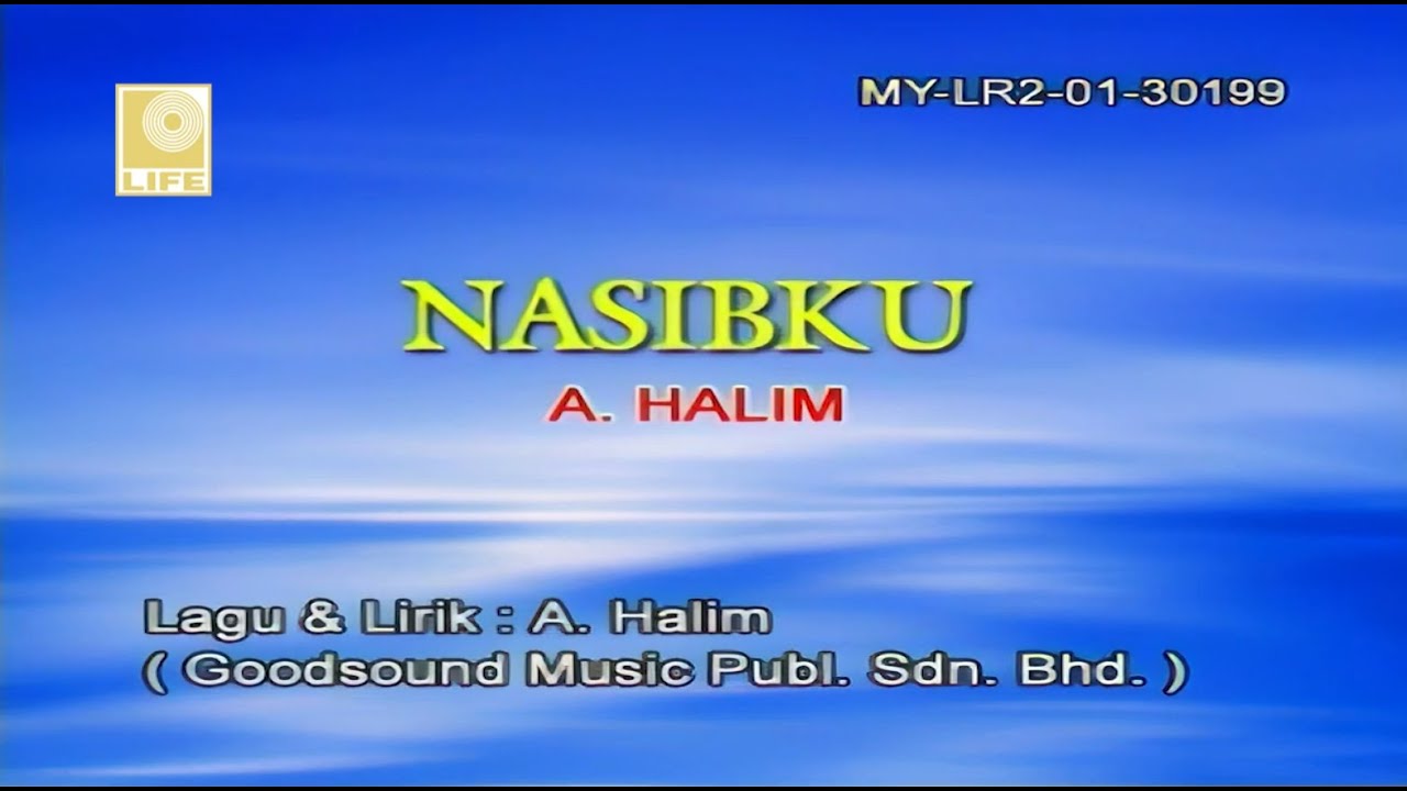 A. Halim - Nasibku (Official Karaoke Video)