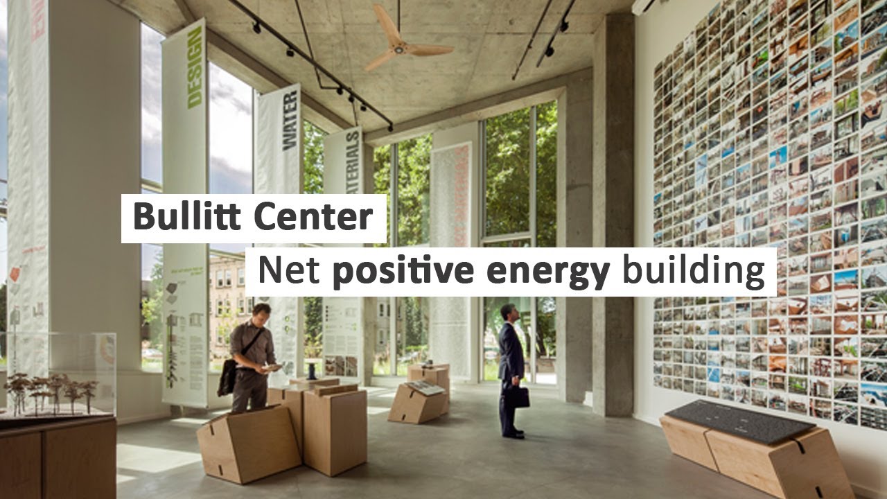 Bullitt Center | One of the World's Greenest Office Building - YouTube