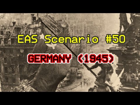 EAS Scenario: Soviet Invasion of Germany (1945) - YouTube
