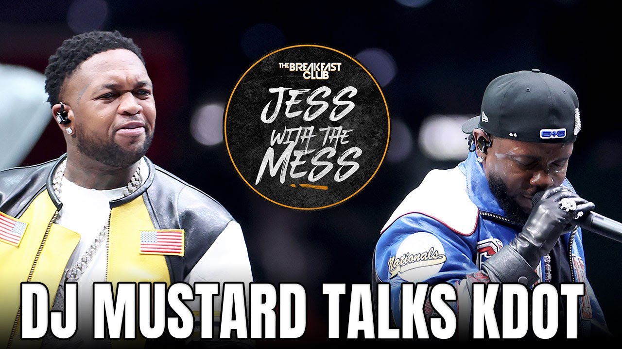 DJ Mustard Speaks On KDot's Halftime Performance, Drake + More - YouTube