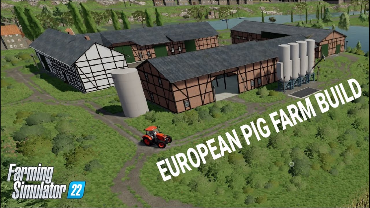 EUROPEAN PIG FARM BUILD - Haut-Beyleron - FS22 Timelapse - YouTube