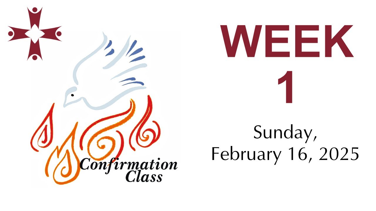 2025 Confirmation Class 1 - YouTube