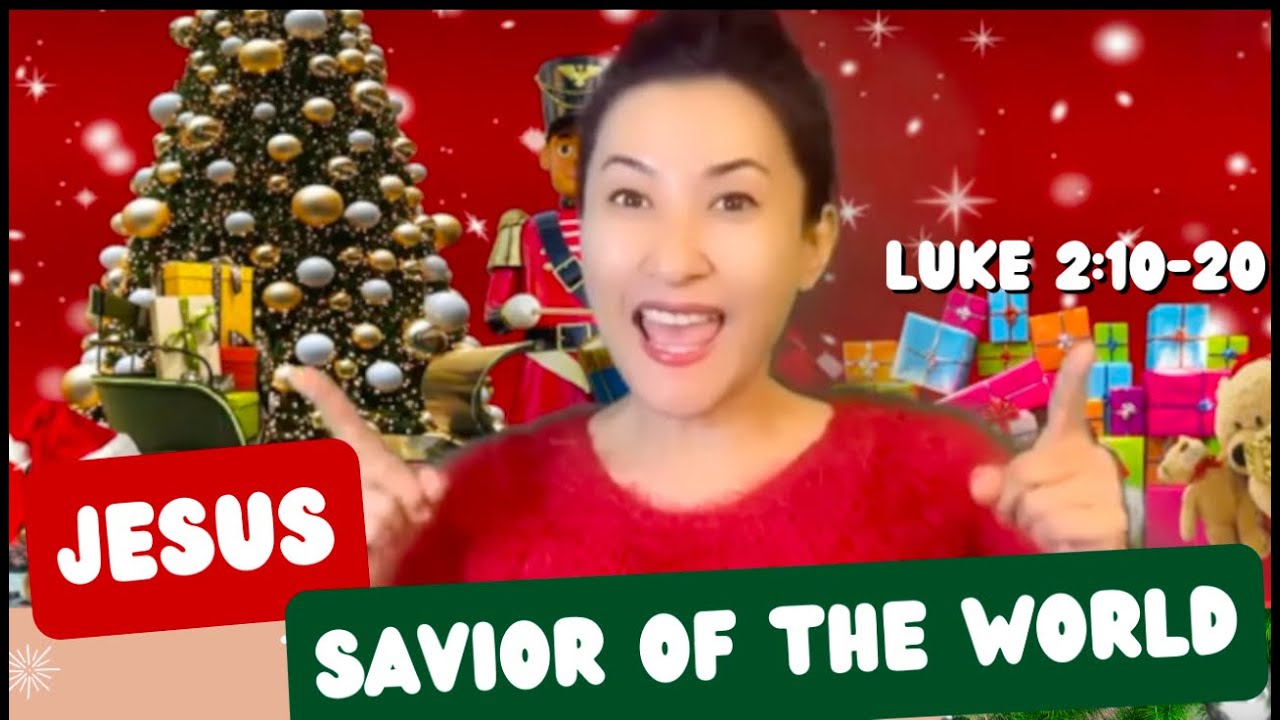 [차세대주일예배] Jesus, Savior of the World (Luke 2:10-20) 20241215 얼바인온누리교회 ...