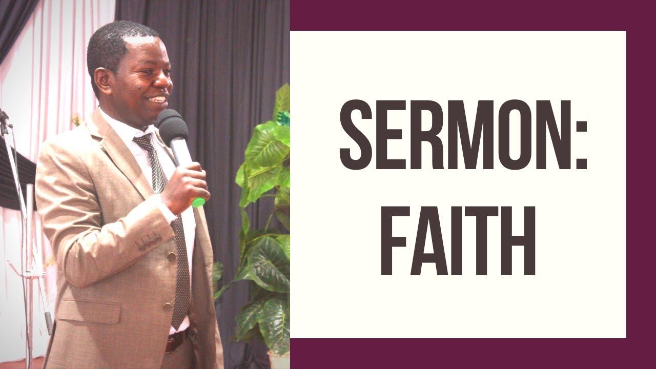 SERMON: FAITH - YouTube