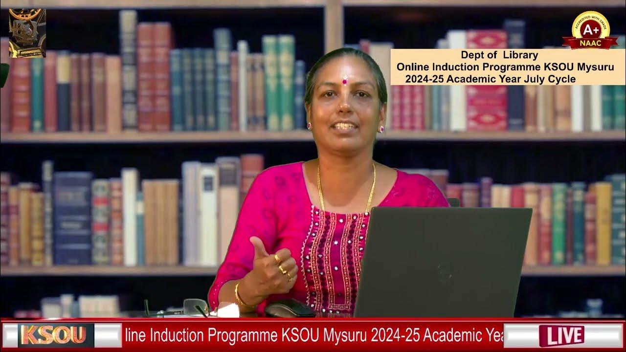 Online Induction Programme KSOU Mysuru 2024-25 Academic Year July Cycle ...